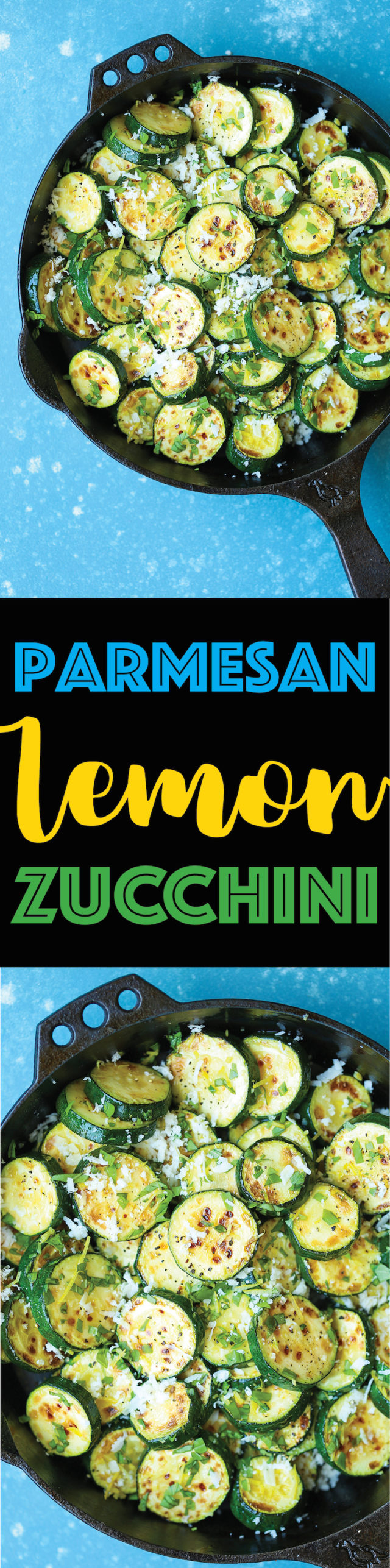 Parmesan Lemon Zucchini - Damn Delicious