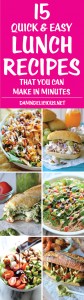 15 Quick and Easy Lunch Recipes - Damn Delicious